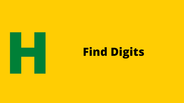 Hackerrank Find Digit Problem Solution Programming