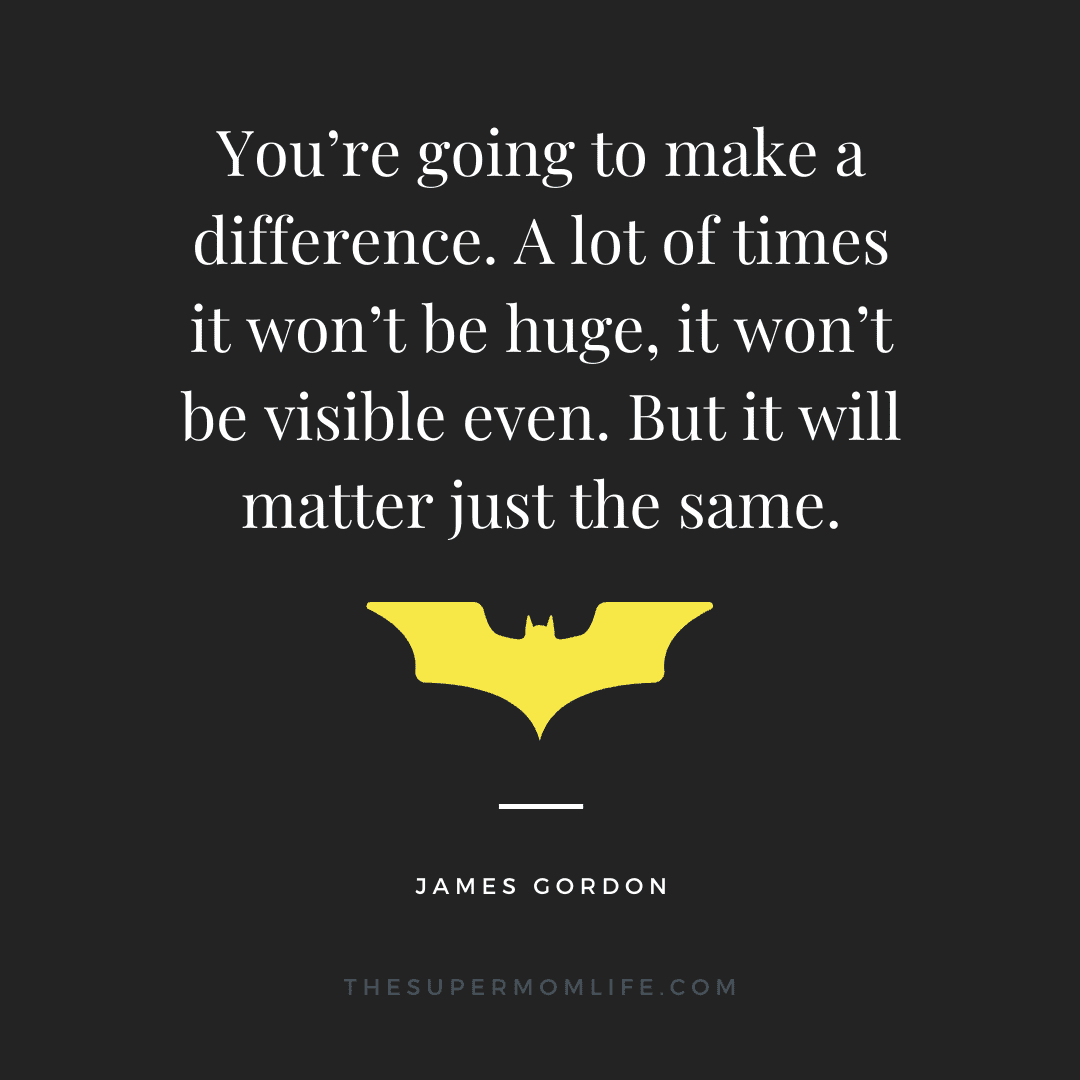 Inspirational Quotes From Super Hero Movies The Super Mom Life inspirational-quotes-from-super-hero-movies-the-super-mom-life