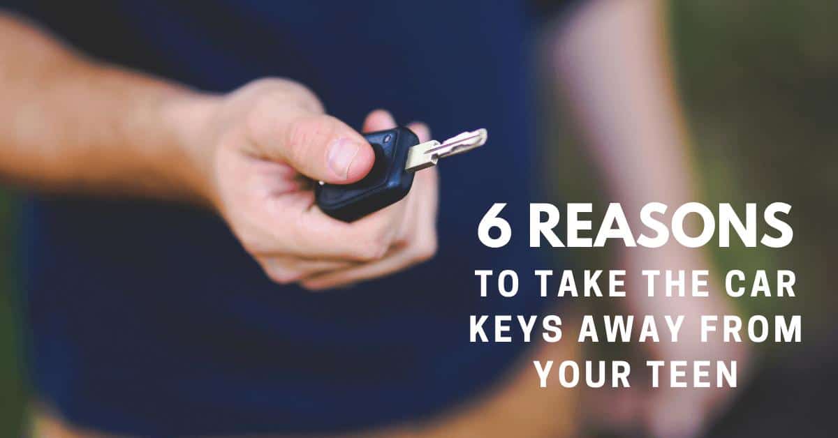 6 Reasons to Take the Car Keys Away from Your Teen - Child Development ...