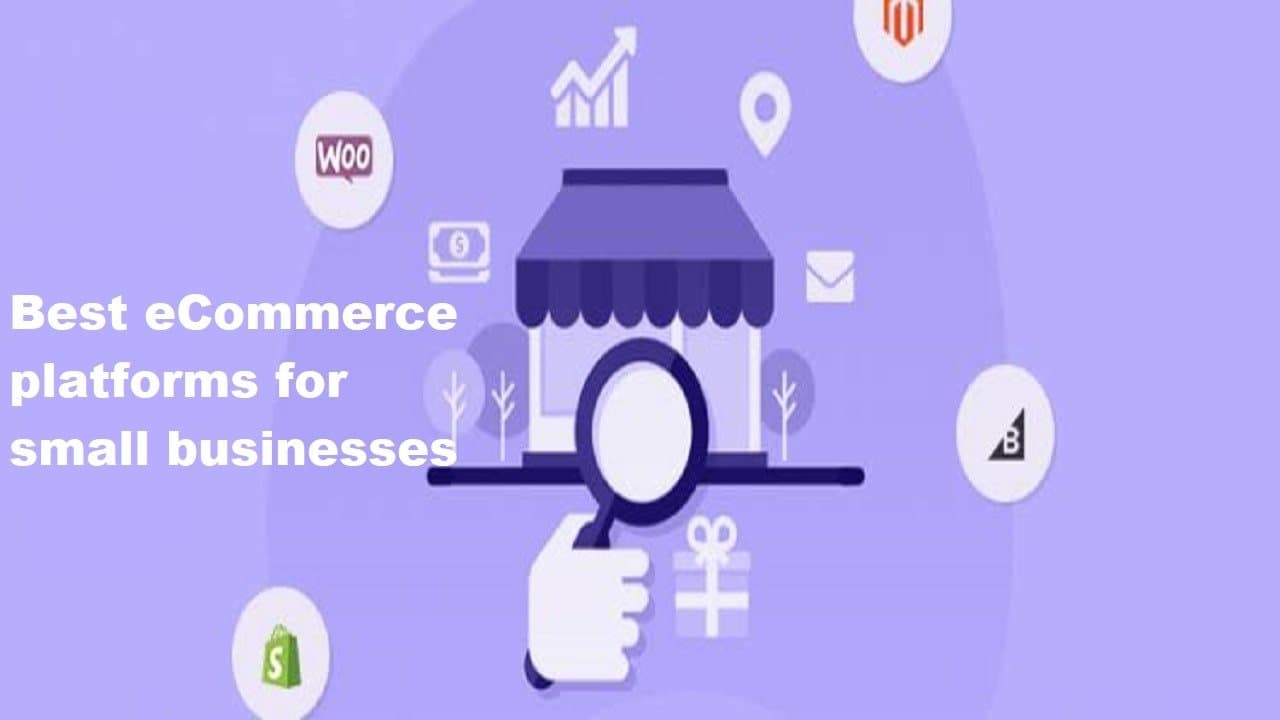 Top 10 best eCommerce platforms for small businesses for 2020