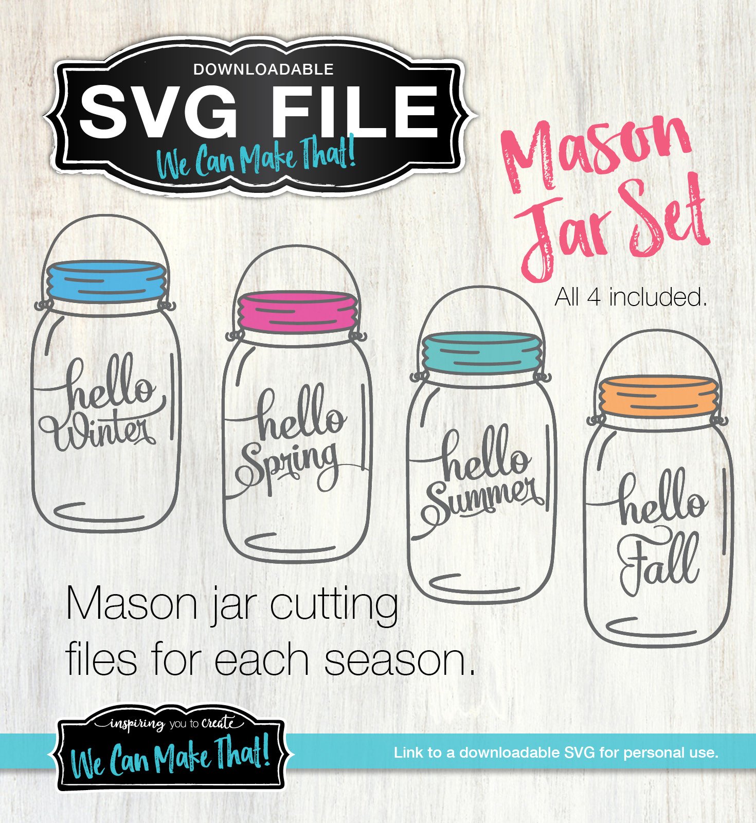 Mason Jar SVG Files for all seasons, and fun home decor items