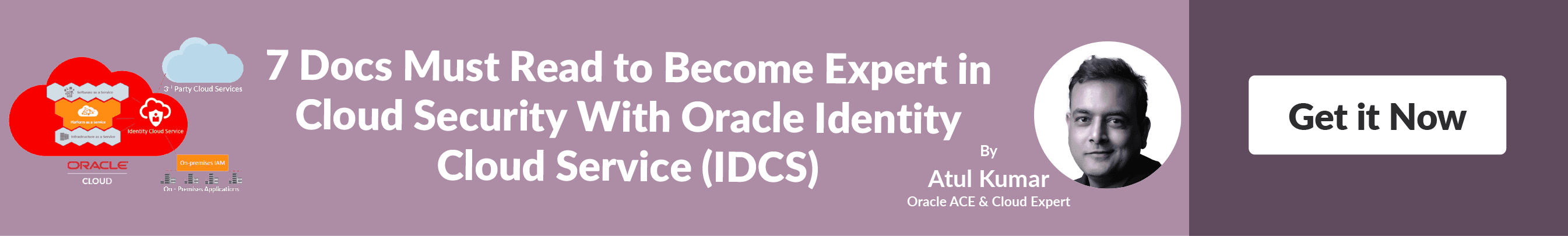 Oracle Identity Cloud Service (IDCS) Overview & Concepts
