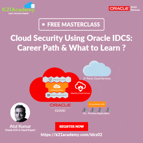 Oracle Identity Cloud Service (IDCS) Overview & Concepts