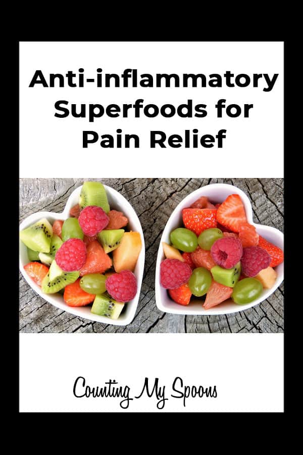 How to eat an anti-inflammatory diet - Counting My Spoons