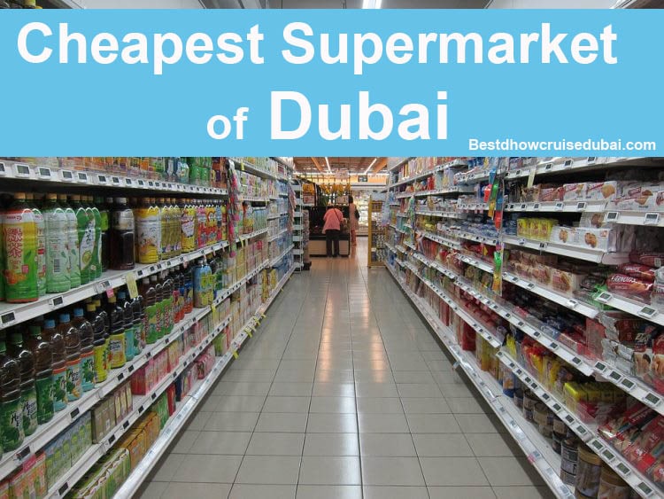top-10-cheapest-supermarkets-in-dubai-to-refill-monthly-grocery
