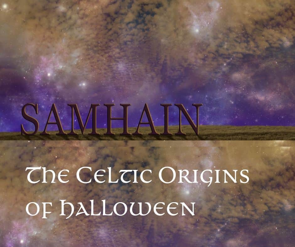 The Celtic Festival of Samhain | Irish American Mom