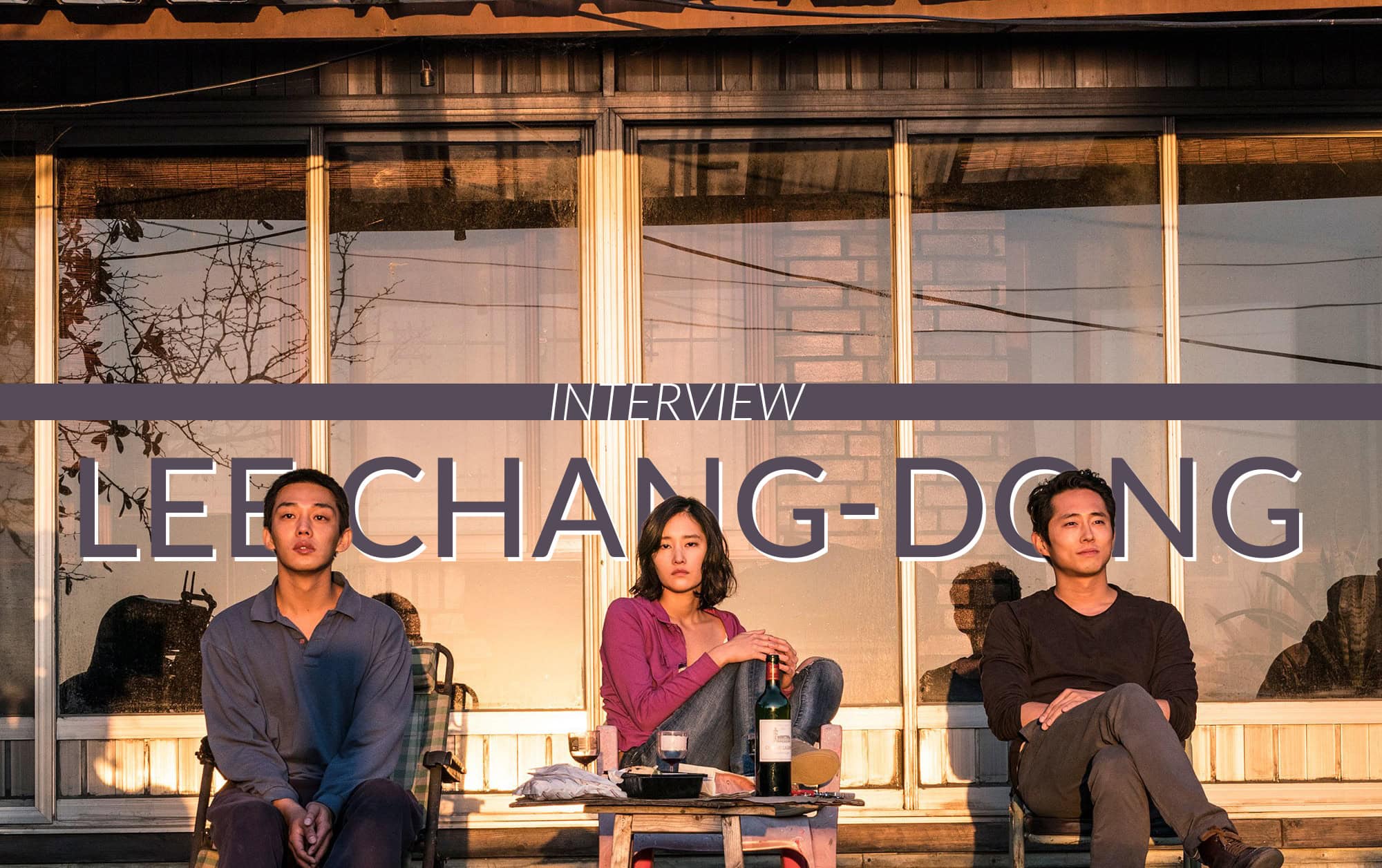 The Italian Rêve – Interview with Lee Chang-Dong: 'Burning' and the ...