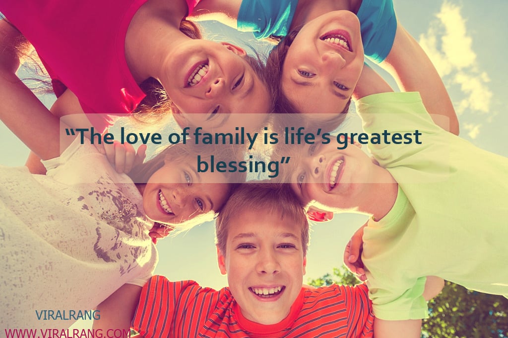 Inspirational Family Quotes - Top 50 Family Quotes - Viral Rang