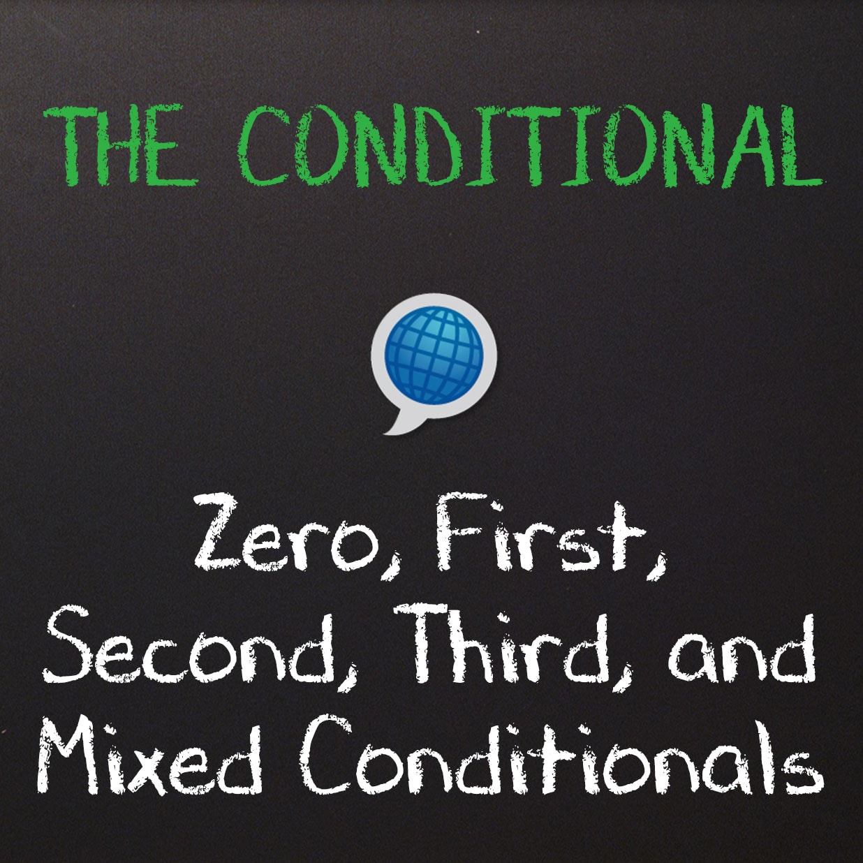 the-conditional-tense-zero-first-second-third-and-mixed