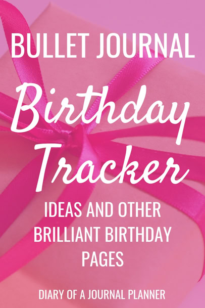 Brilliant Bullet Journal Birthdays