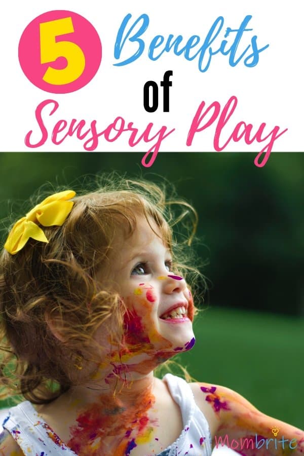 Top 5 Benefits of Sensory Play | Mombrite Top 5 Benefits of Sensory Play | Mombrite