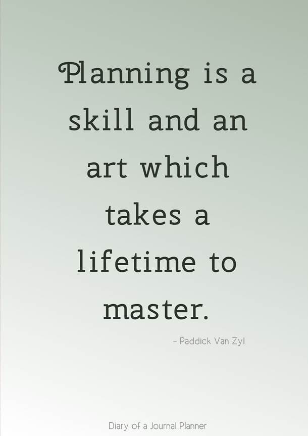 Planning Quotes - 12 Amazing Quotes About Planning To Live By