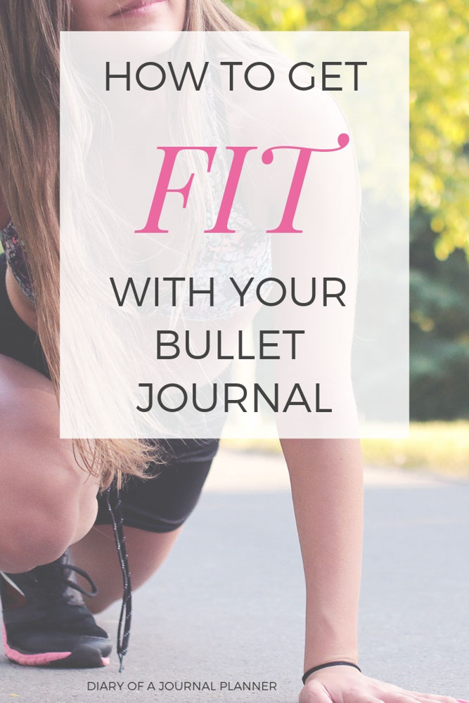 Fitness bullet journal trackers to achieve your health goals in 2020