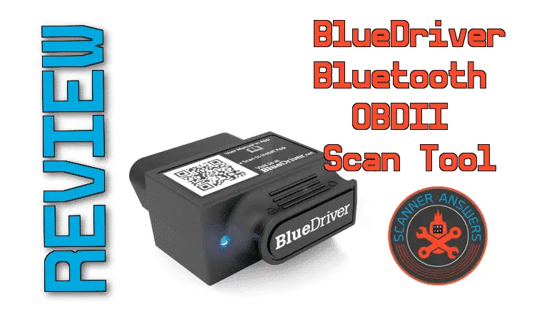 BlueDriver OBD2 Scanner Review (2020 version)