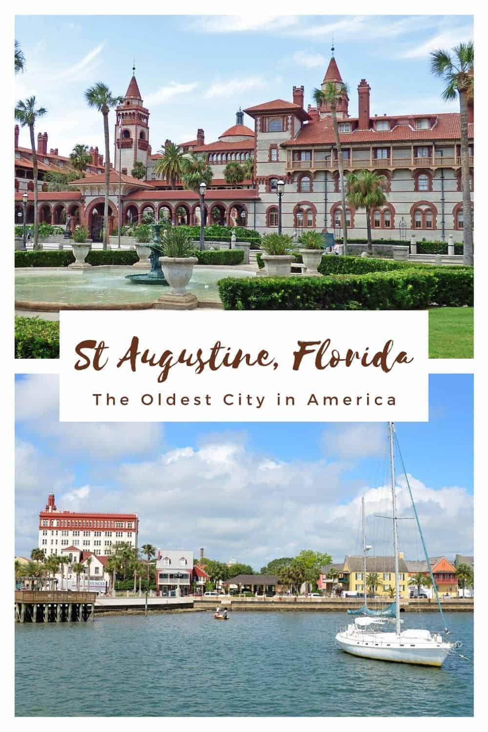 Exploring Old Town St Augustine, Florida: The Oldest City in America