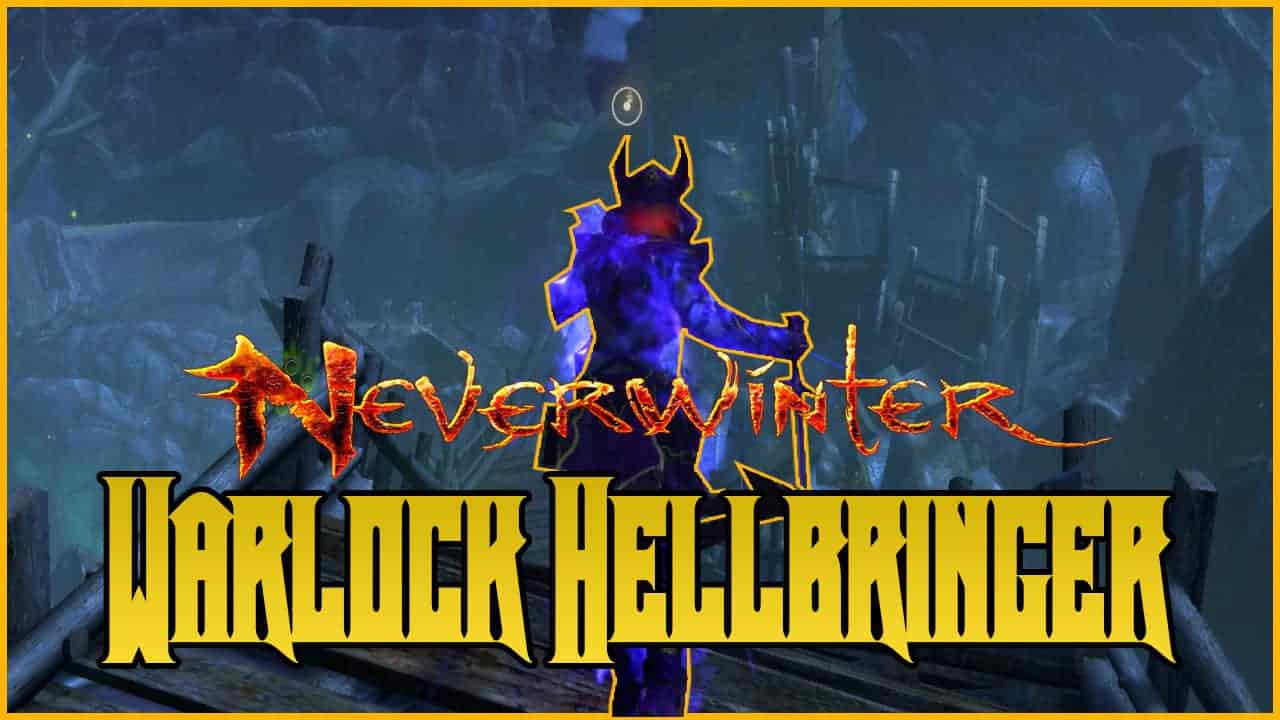 The Complete Warlock Hellbringer DPS Build - Neverwinter Mod 19 Avernus