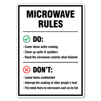 Microwave Rules Sign - The Signmaker