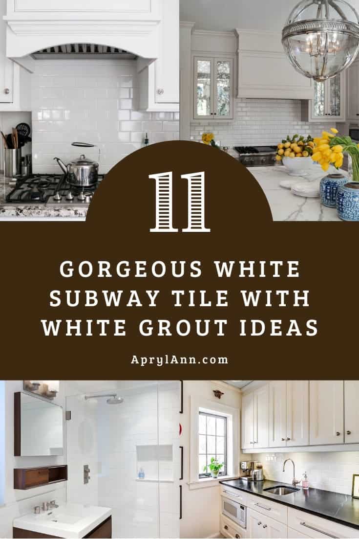 11 Gorgeous White Subway Tile with White Grout Ideas for Your Interior ...
