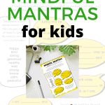 Mindful mantras for kids free printables - KiddyCharts