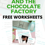 Willy Wonka and the Chocolate Factory film Worksheets to help kids learn