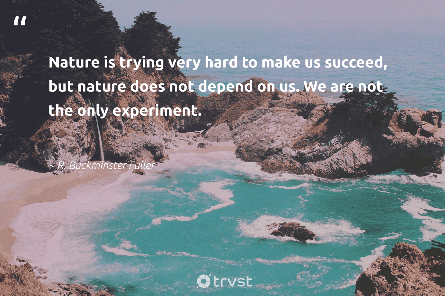 53 Nature Quotes & Nature Sayings - Protect our Natural Environment