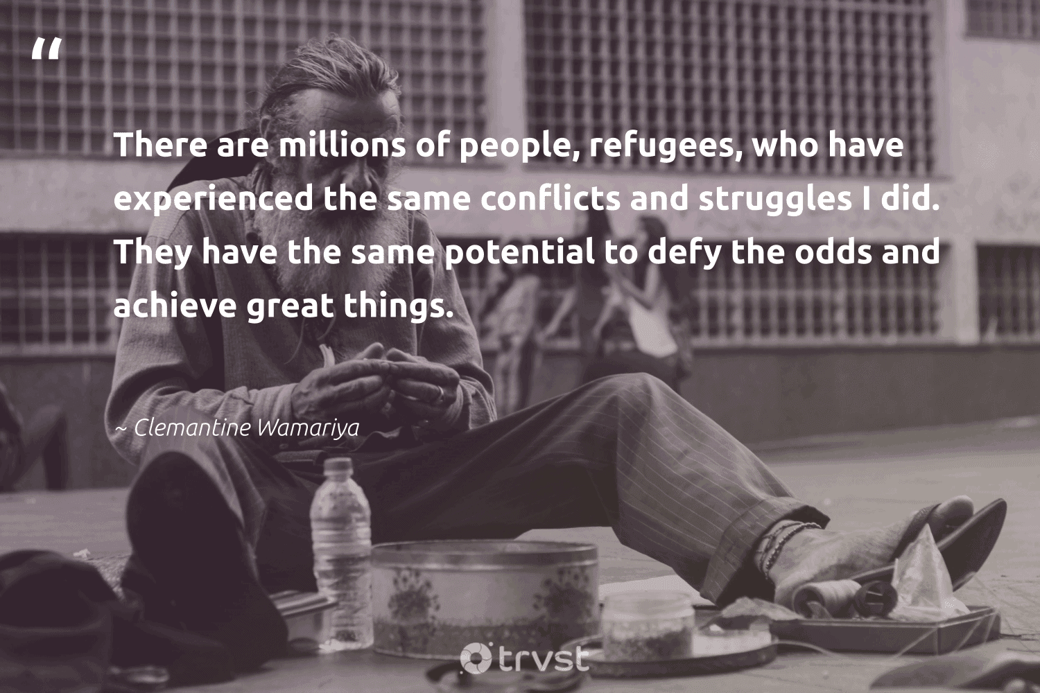 14 Refugee Quotes to Inspire Actions to Help & Support Refugees