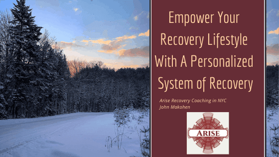 Empower Your Recovery Lifestyle With A Personalized System of Recovery