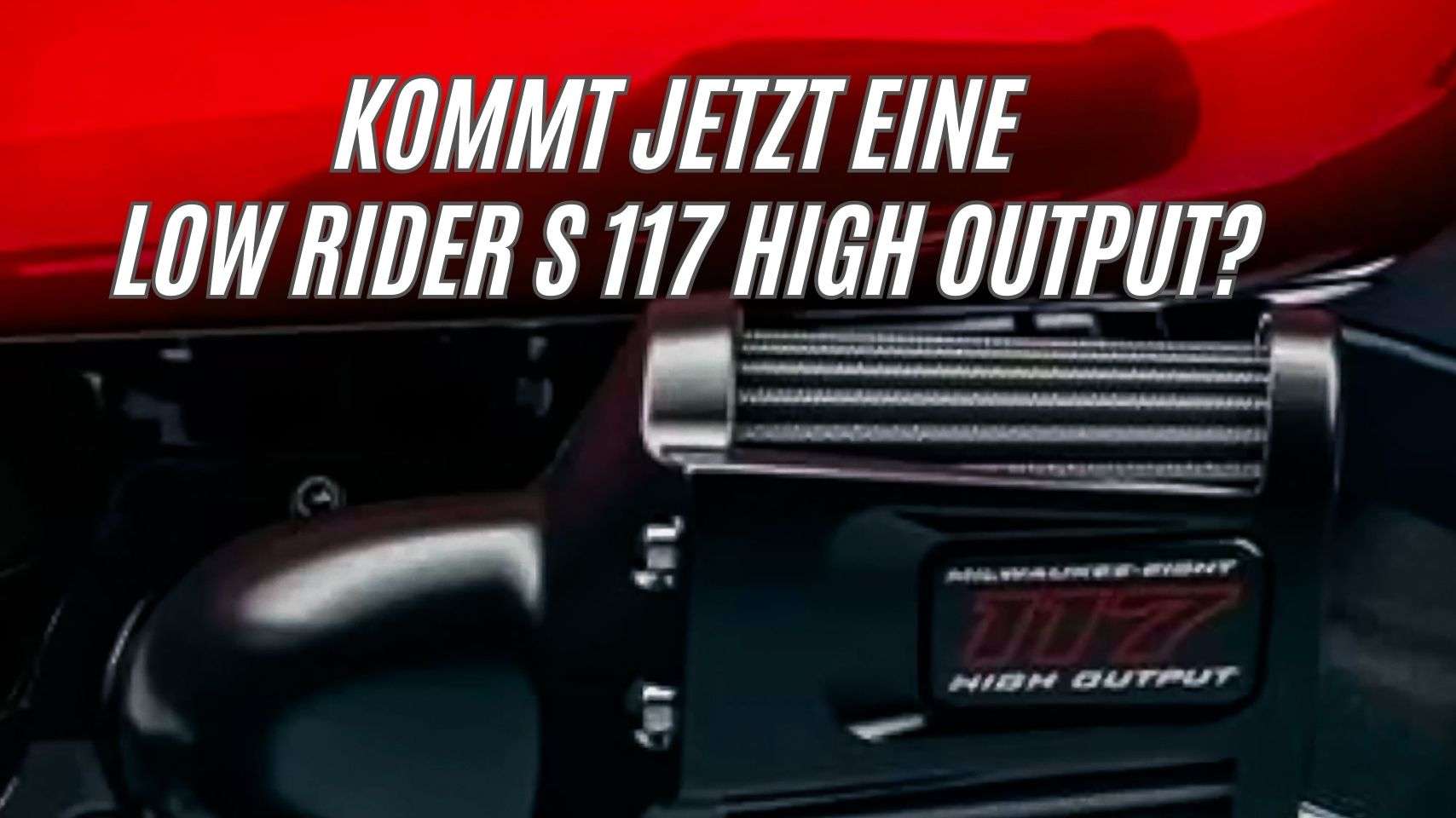 Kommt jetzt eine Low Rider S 2025 – High Output | Harleysite.de - Alles ...