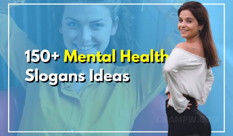 150+ Best Mental Health Slogans For Social Well-being
