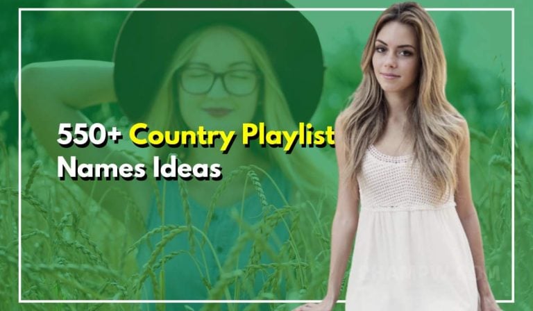 550+ Country Playlist Names That Will Make You Say "Whoa!"