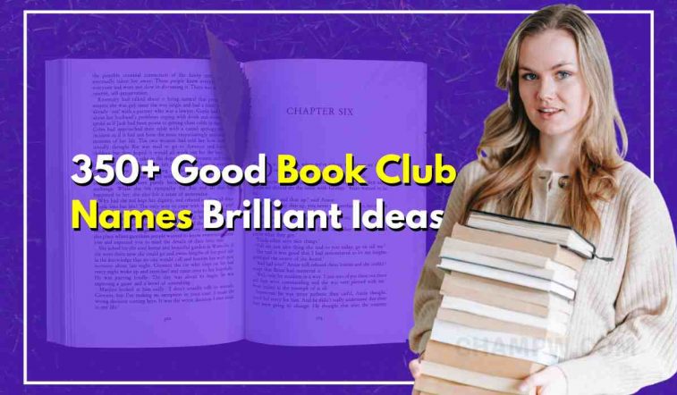 350+ Good Book Club Names Brilliant Ideas For Book Lovers