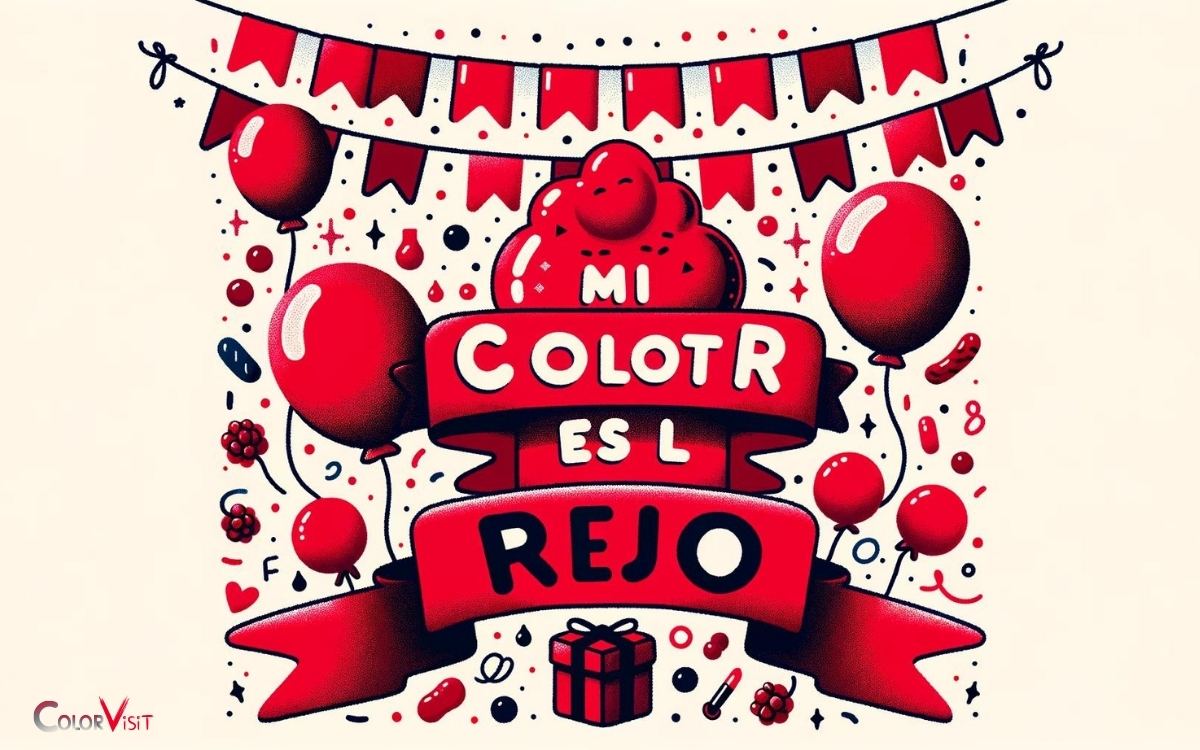 My Favorite Color Is Red In Spanish: Favorito Es Rojo!