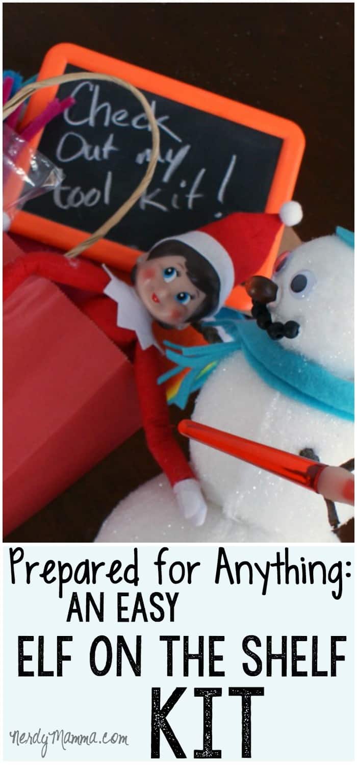 Prepared for Anything: An Easy Elf on the Shelf Kit