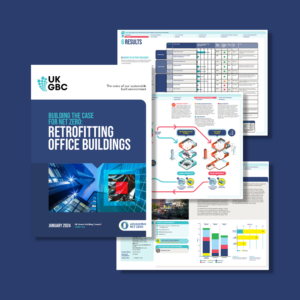 Building the case for net zero: retrofitting office buildings | UKGBC