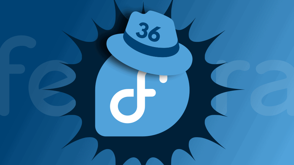 Fedora Linux 36 Is Now Available for Download, This Is What's New