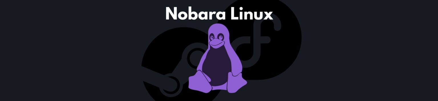 Nobara Is a Fedora-Based Linux Distro with Gamers in Mind