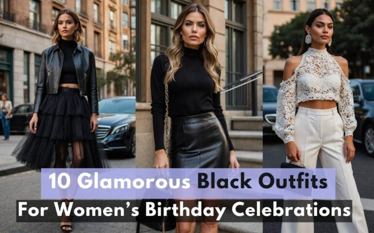10 Glamorous Black Outfits For Women’s Birthday Celebrations