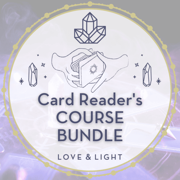 Card Reader's Course Bundle - Love & Light School of Crystal Therapy ...