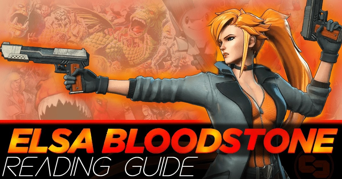 Elsa Bloodstone Reading Guide