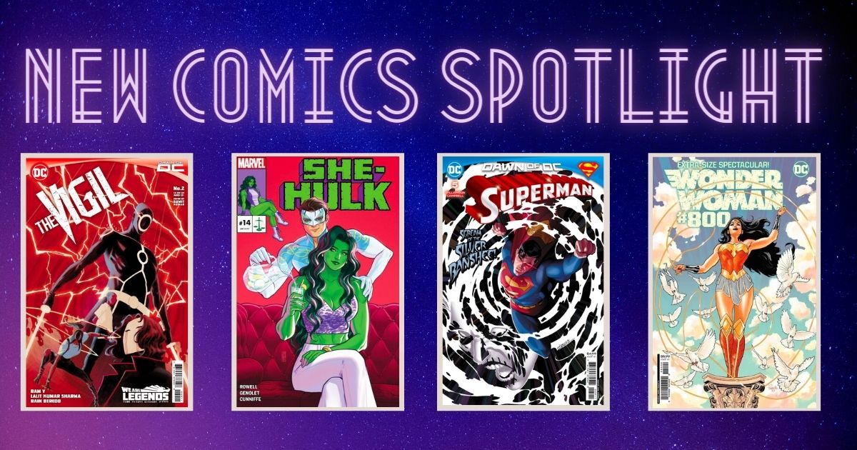 New Comics Spotlight: New Comics June 28, 2023
