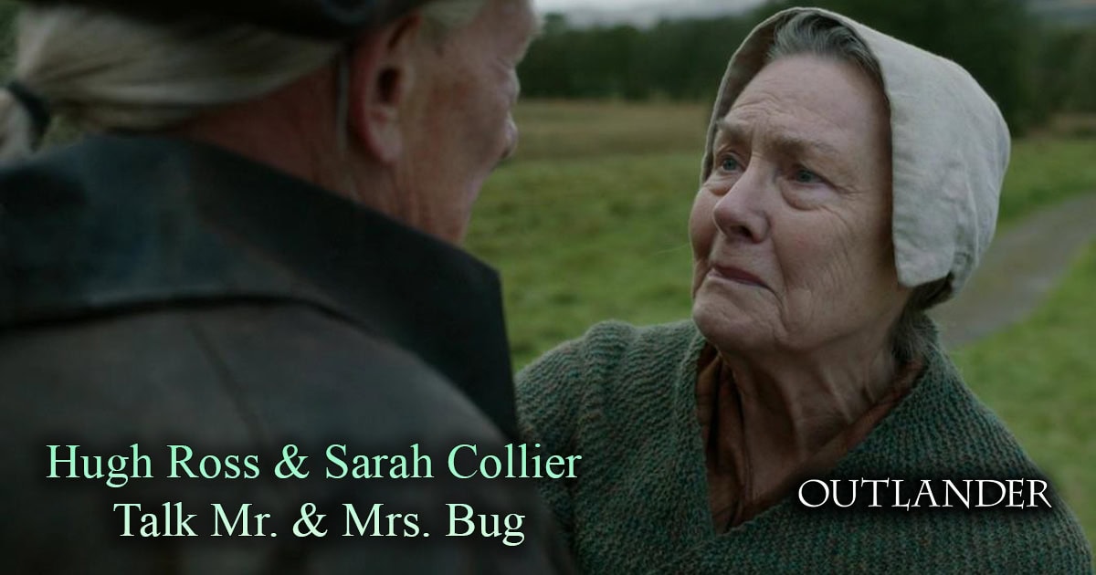 Exclusive: Outlander's Sarah Collier and Hugh Ross