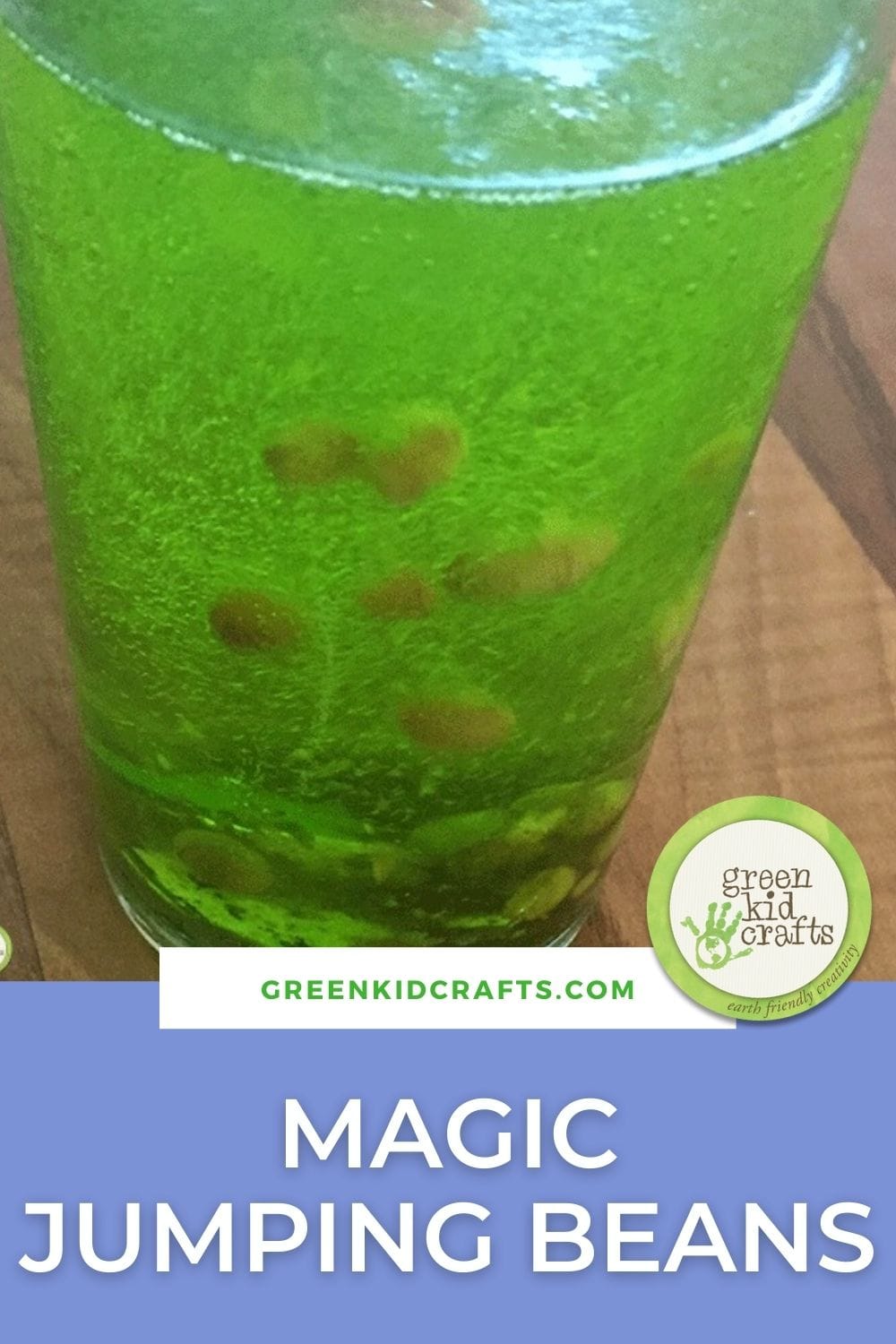 Magic Jumping Beans Experiment - Green Kid Crafts
