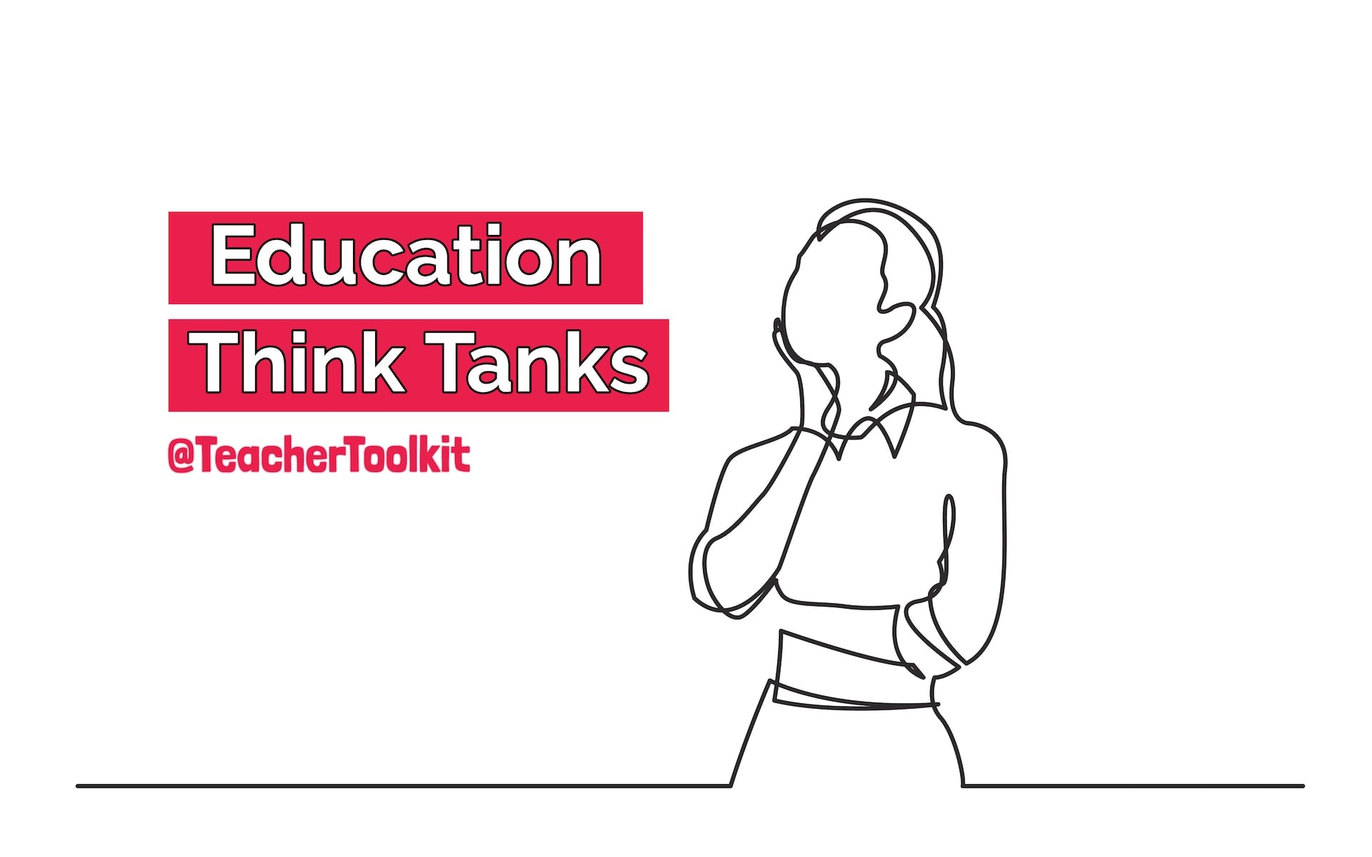47 Think Tanks Every Teacher Should Know - TeacherToolkit