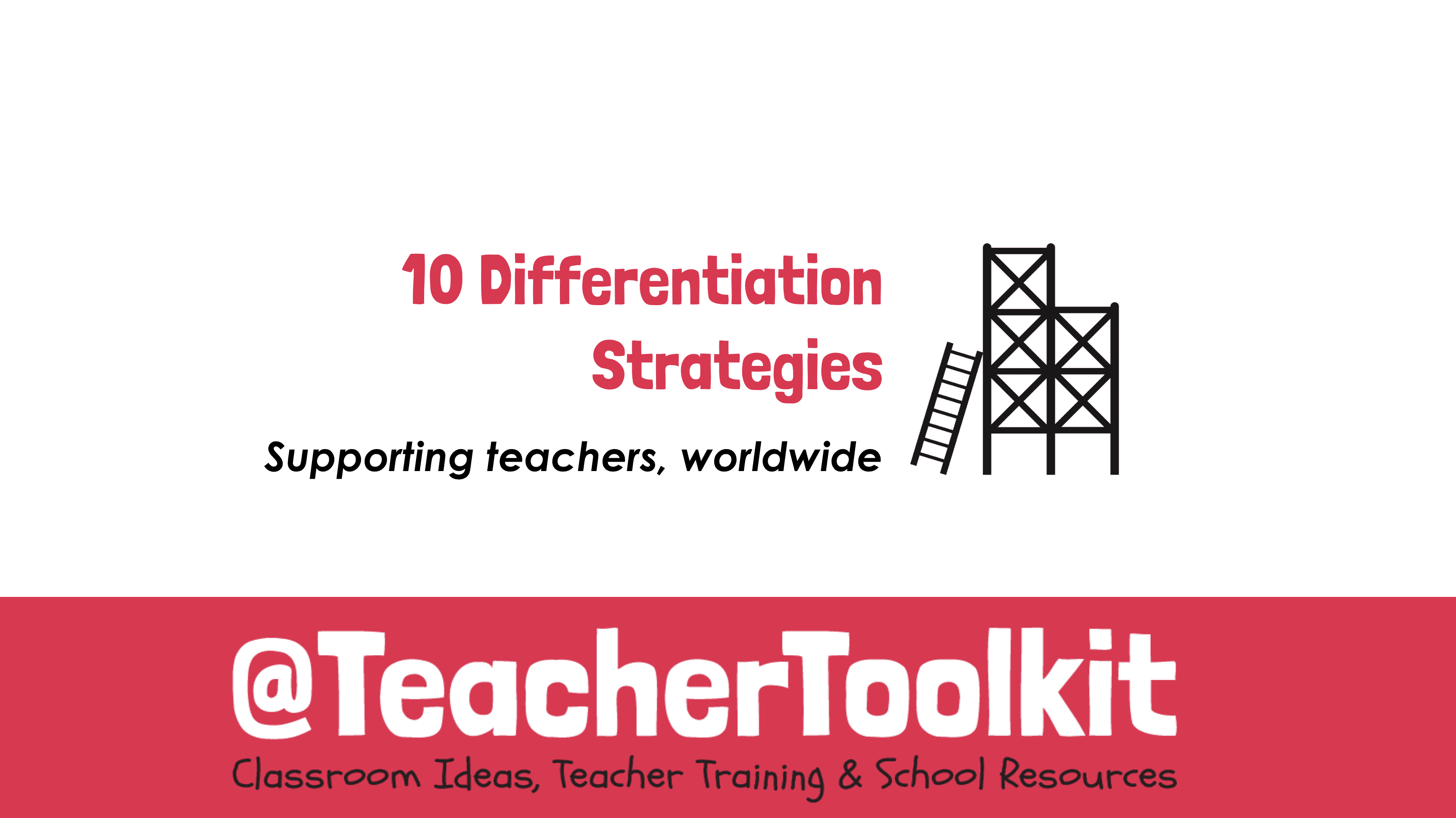 10 Differentiation Strategies - TeacherToolkit