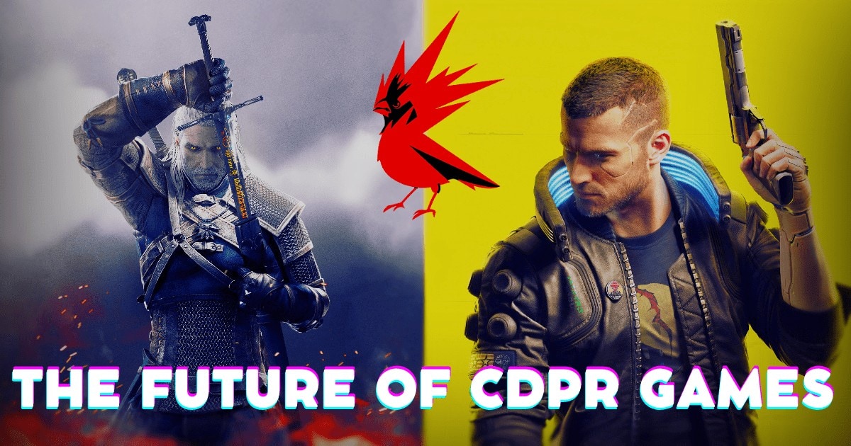 The Future Of CD PROJEKT RED Games