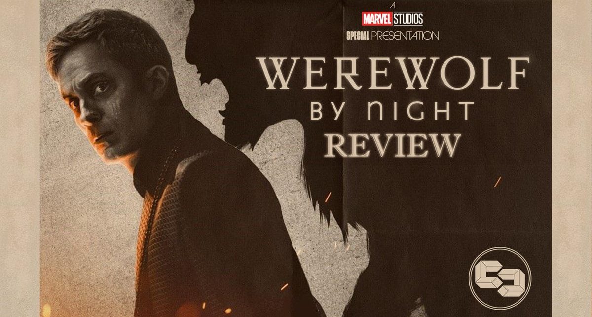 'Werewolf By Night' Review: A Timeless Tale of Terror