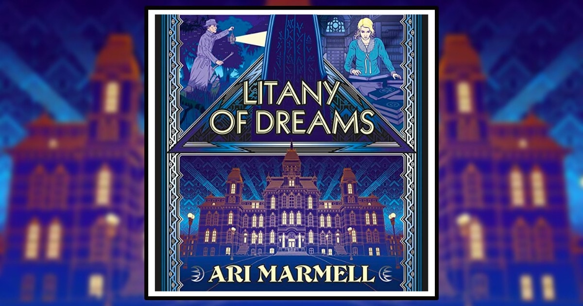Book Review: 'Litany of Dreams' By Ari Marmell