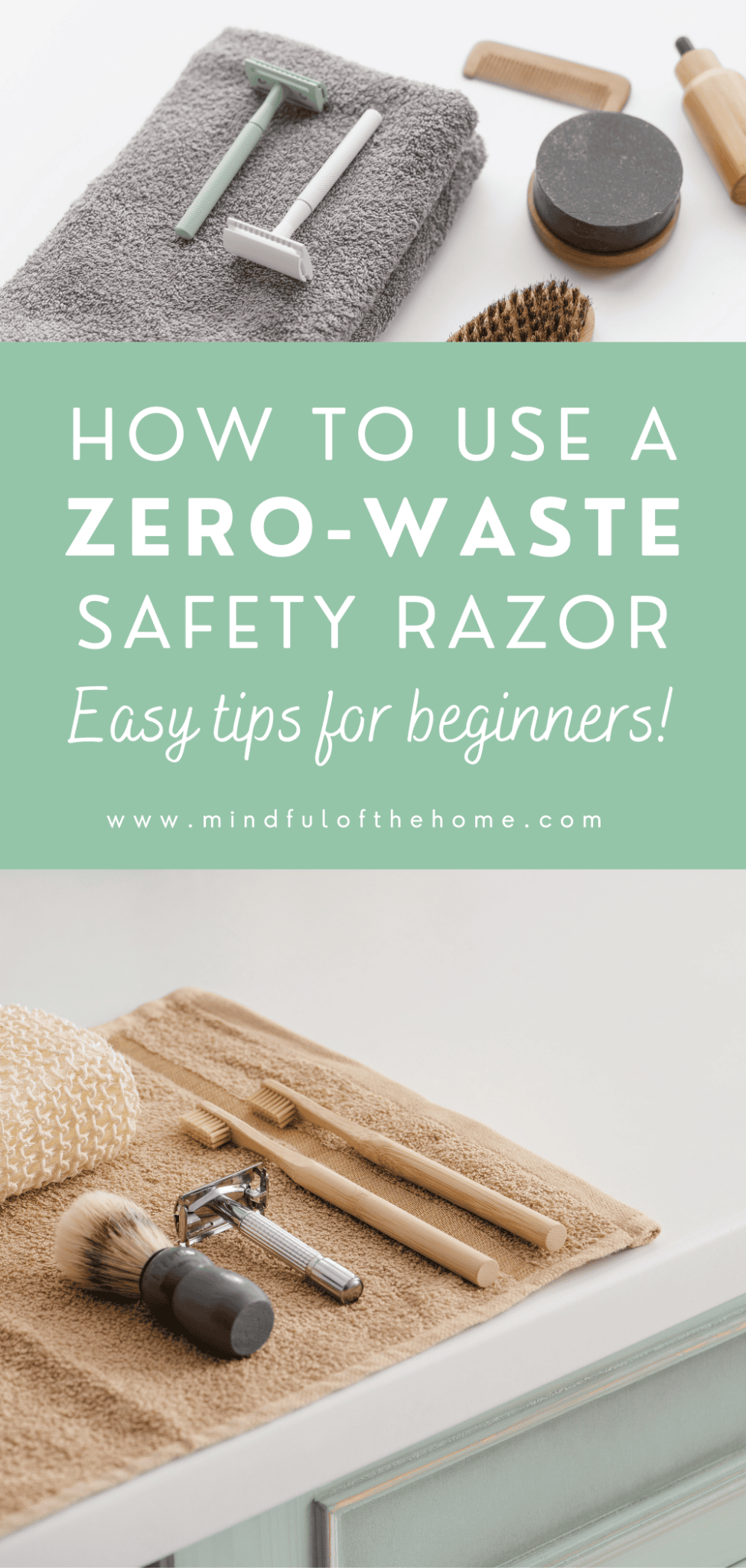 10 Tips for Using a Safety Razor Like a Pro - Mindful of the Home