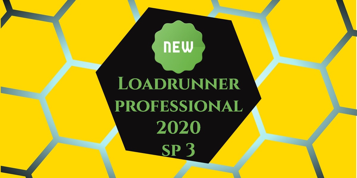 What's new in LoadRunner Professional 2020 SP 3? - QAInsights
