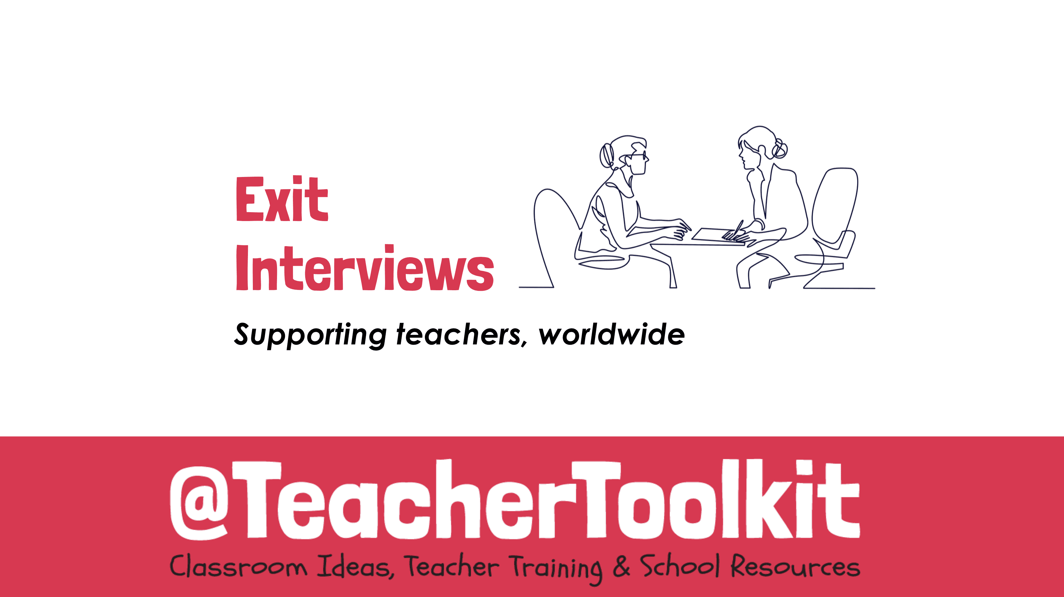 Exit Interview Template - TeacherToolkit